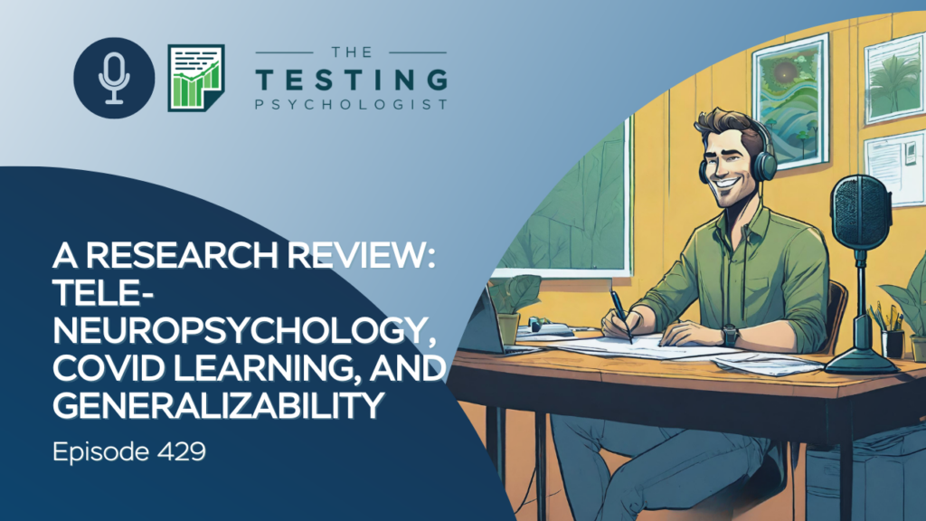 Podcast Archives - The Testing Psychologist