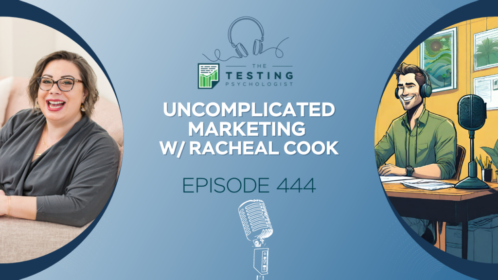 Podcast Archives - The Testing Psychologist