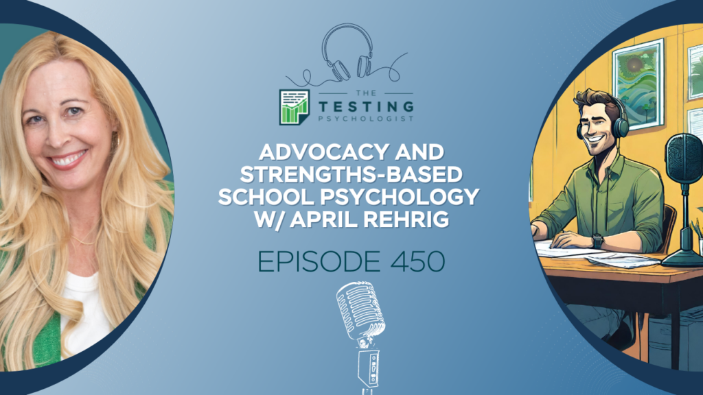 Podcast Archives - The Testing Psychologist